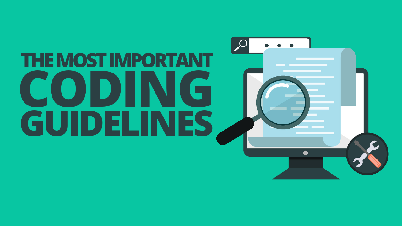 The Most Important Coding Guidelines - Patrick's Blog